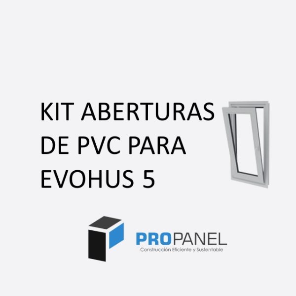 Kit Aberturas PVC EvoHus 1 - Shop PROPANEL